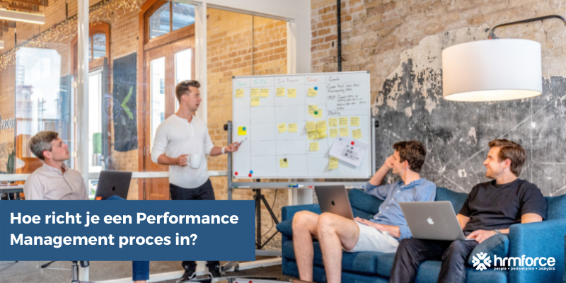 Hoe richt je een Performance Management proces in? - hrmforce